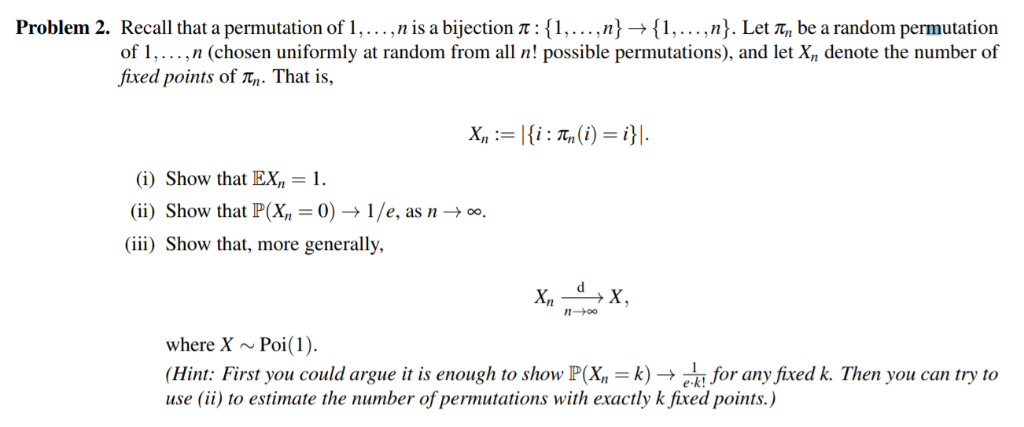 Solved Problem 2. Recall that a permutation of 1,...,n is a | Chegg.com