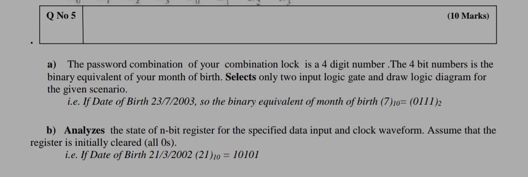 Solved Q No 5 (10 Marks) a) The password combination of your | Chegg.com