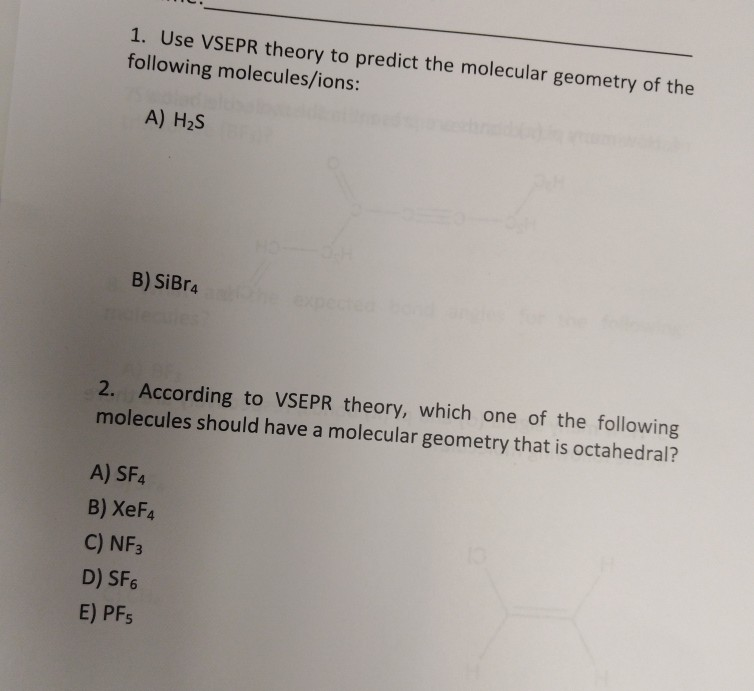 Solved 1. Use VSEPR theory to predict the molecular geometry | Chegg.com