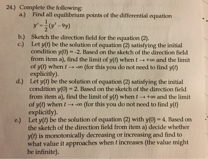 Solved Complete the following: Find all equilibrium points | Chegg.com