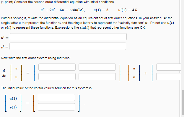 Solved (1 point) Consider the second order differential | Chegg.com Solved (1 point) Consider the second order differential | Chegg.com
