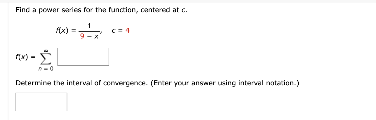 Solved Find a power series for the function, centered | Chegg.com