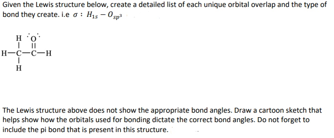 Solved Given the Lewis structure below, create a detailed | Chegg.com