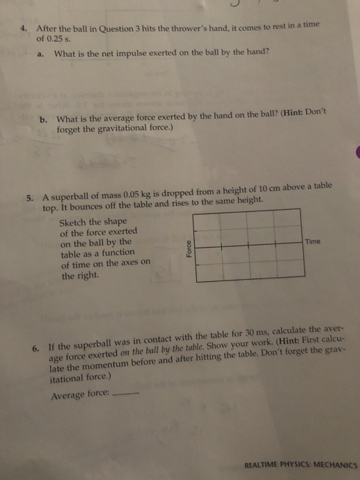 After the ball in Question 3 hits the thrower's hand, | Chegg.com