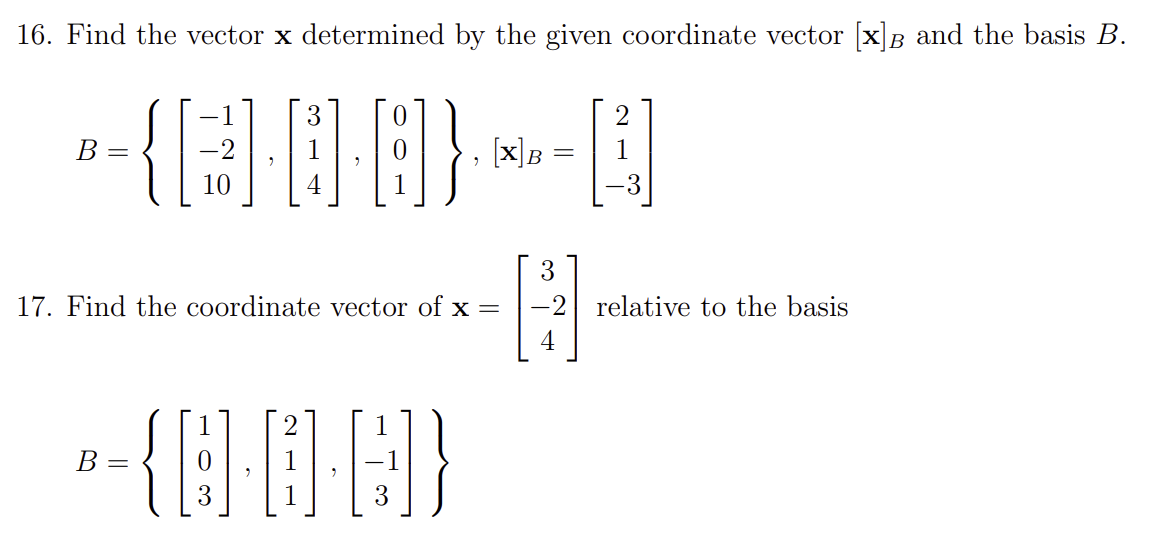 Solved 16. Find the vector x determined by the given | Chegg.com