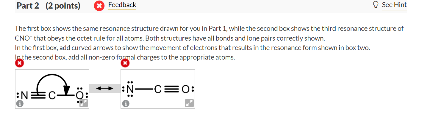 Solved One resonance structure of CNO−is shown. In the first | Chegg.com