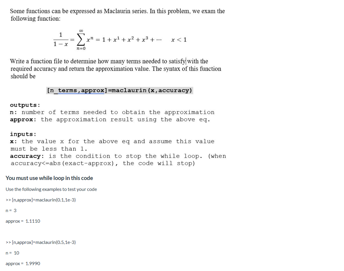 Solved Some functions can be expressed as Maclaurin series. | Chegg.com