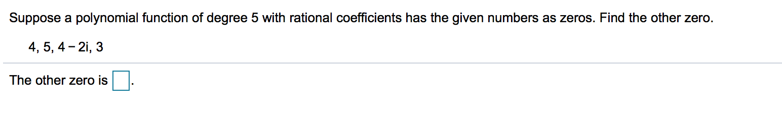 Solved Suppose a polynomial function of degree 5 with | Chegg.com