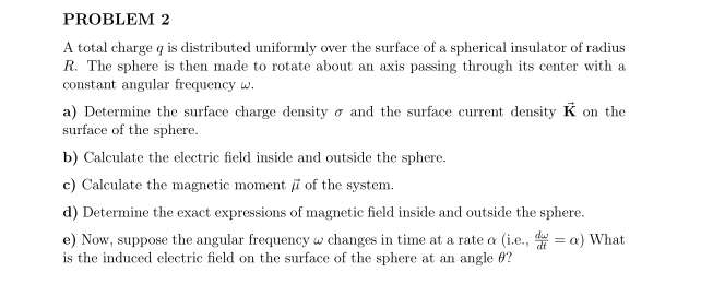 Solved PROBLEM 2A total charge q is ﻿distributed uniformly | Chegg.com
