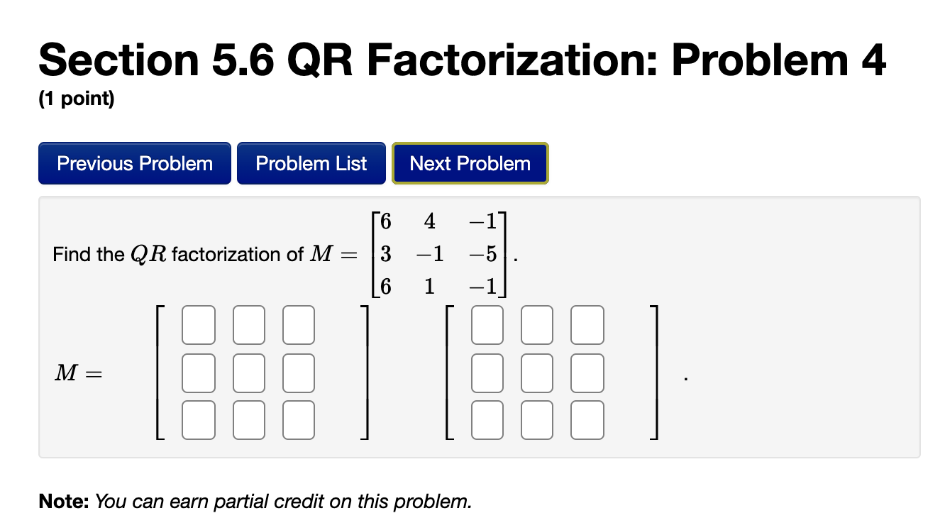 Solved Section 5 6 Qr Factorization Problem 2 1 Point