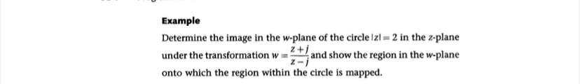 Solved ExampleDetermine the image in the w-plane of the | Chegg.com