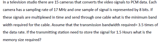 Solved In a television studio there are 15 cameras that | Chegg.com