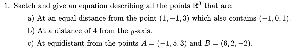 Solved Sketch and give an equation describing all the points | Chegg.com