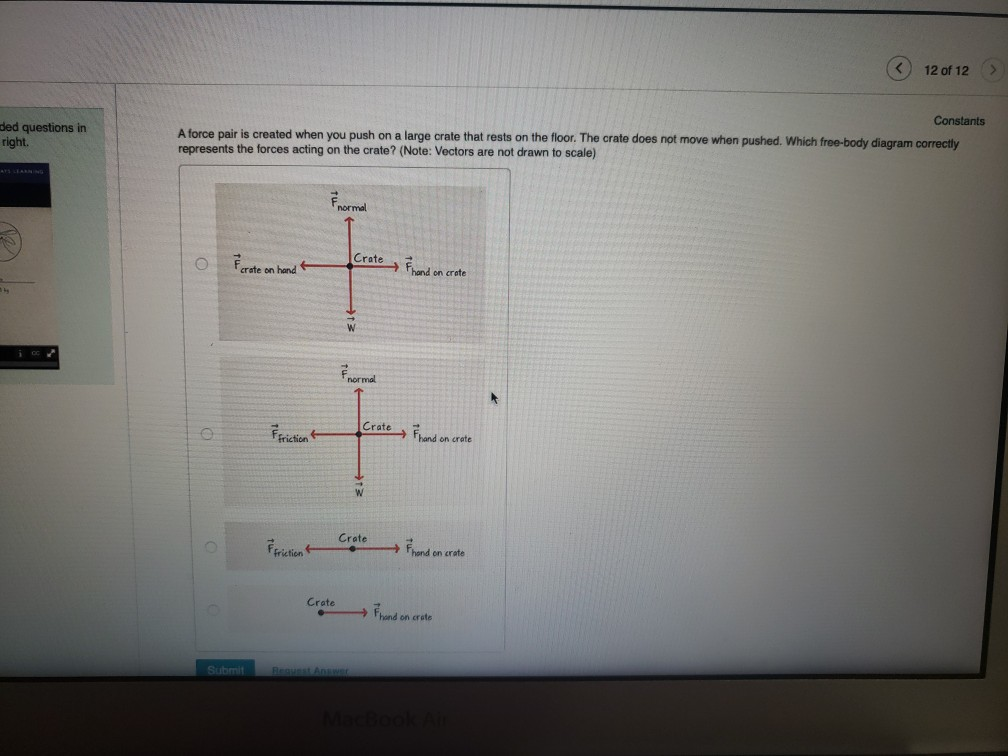 Solved ② 12 of 12 Sed questions in right. Constants A force | Chegg.com Solved ② 12 of 12 Sed questions in right. Constants A force | Chegg.com