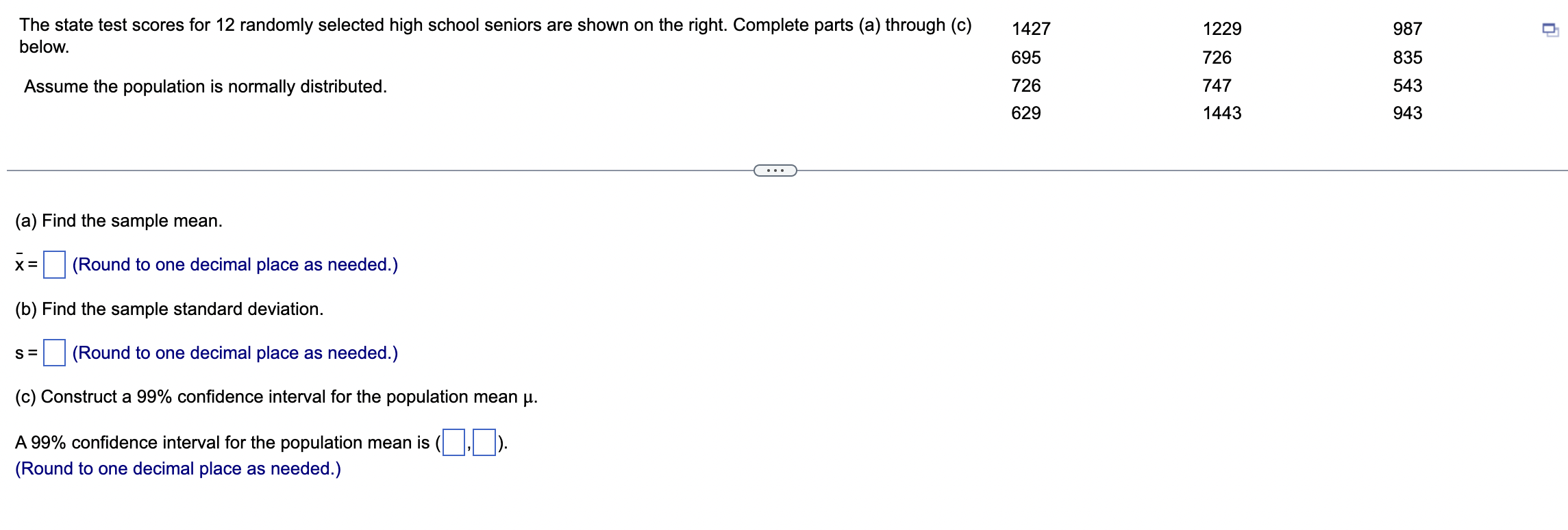 Solved The state test scores for 12 randomly selected high | Chegg.com