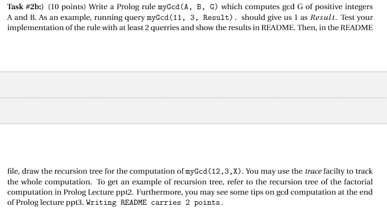 Solved Task 2b 10 Points Write A Prolog Rule Mygcd A 