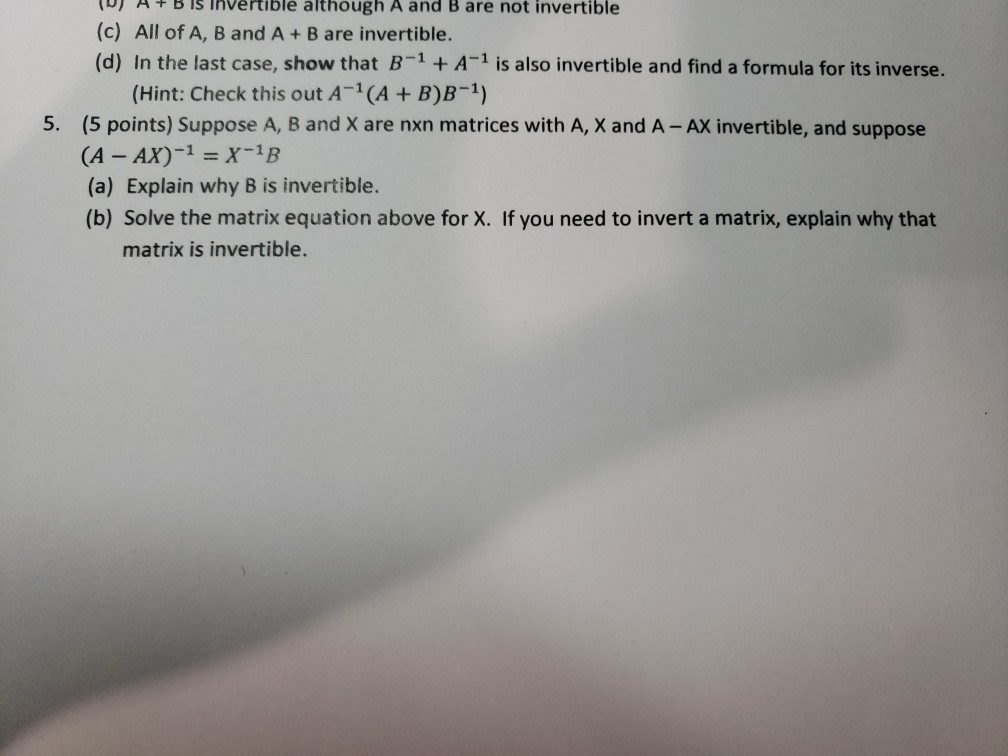 Solved TU) A + B 5 Invertible although A and B are not | Chegg.com