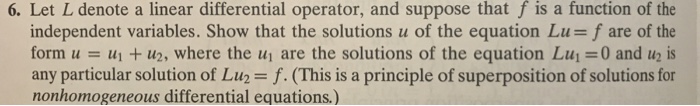 Solved Let L denote a linear differential operator, and | Chegg.com