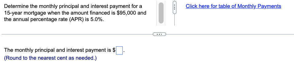 Solved Determine the monthly principal and interest payment | Chegg.com