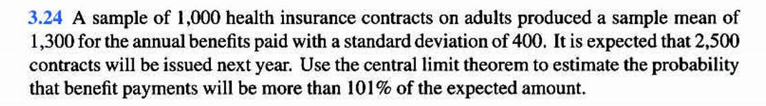 Solved 3.24 A sample of 1,000 health insurance contracts on | Chegg.com