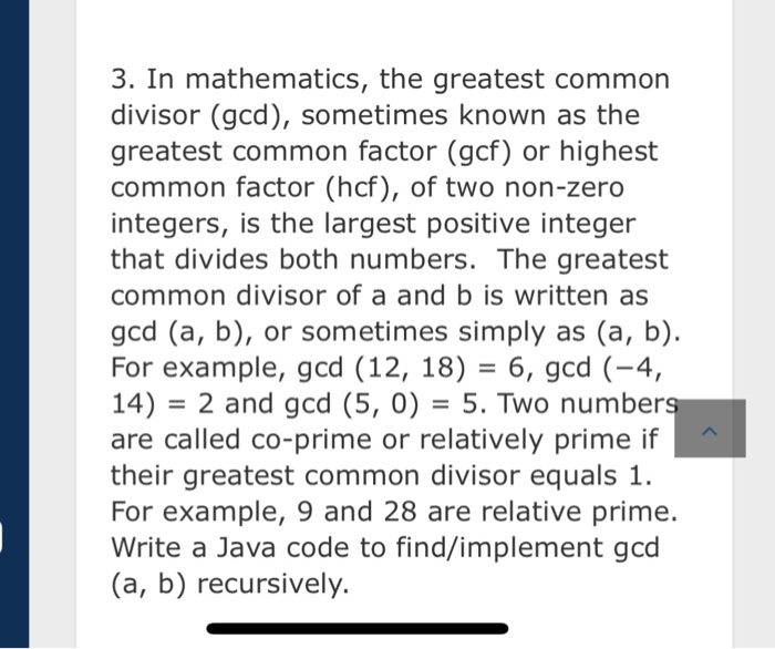 Solved 3 In Mathematics The Greatest Common Divisor Gcd