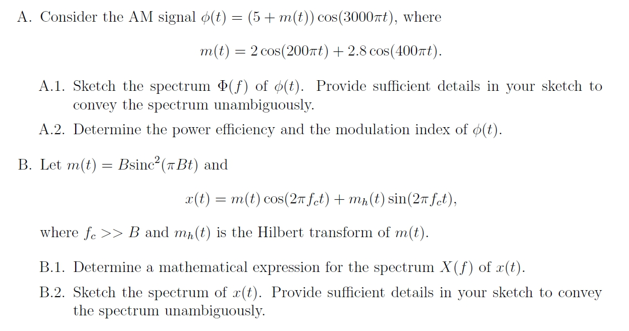 Solved A. Consider the AM signal o(t) = (5 + m(t)) | Chegg.com