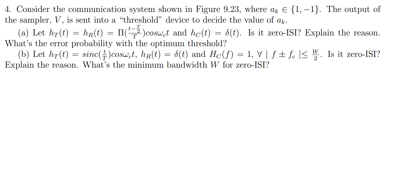 Solved 4. Consider the communication system shown | Chegg.com