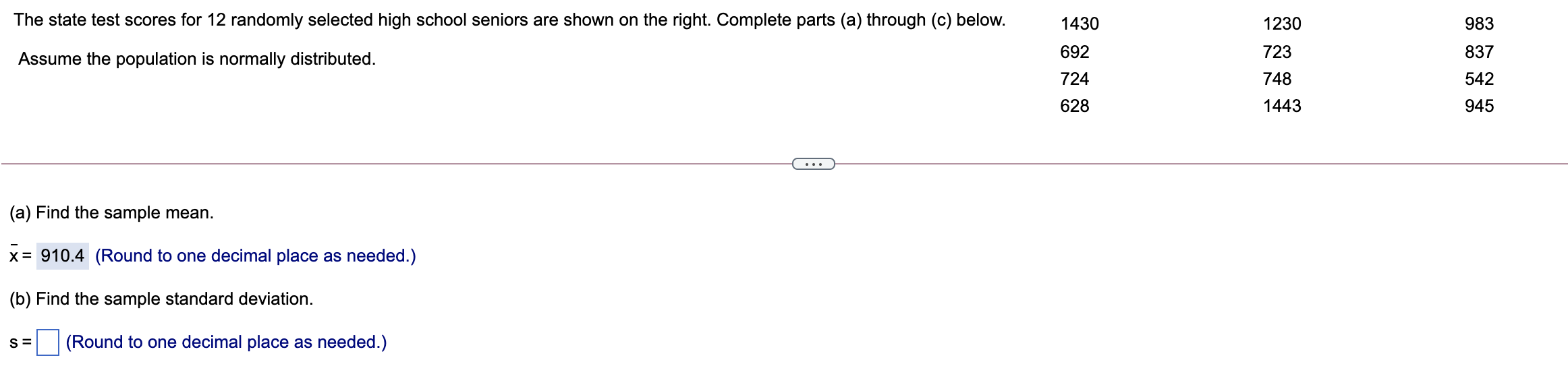 Solved The state test scores for 12 randomly selected high | Chegg.com