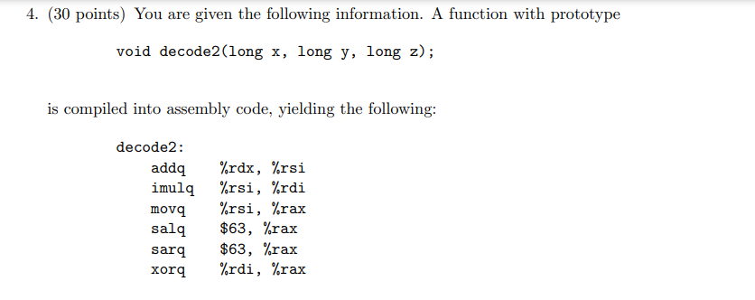 Solved 4. ( 30 points) You are given the following | Chegg.com