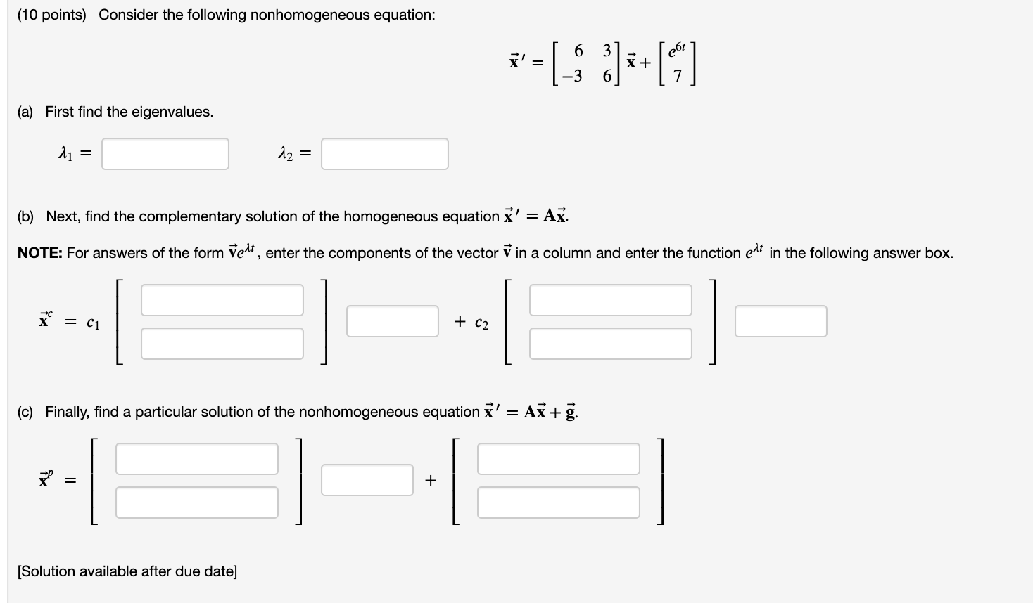 Solved (10 points) Consider the following nonhomogeneous | Chegg.com
