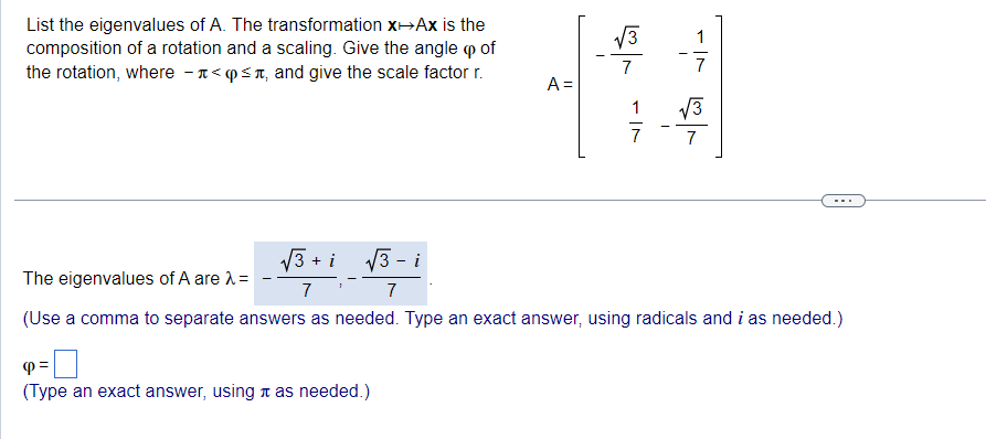 Solved List the eigenvalues of A. The transformation x↦Ax is | Chegg.com