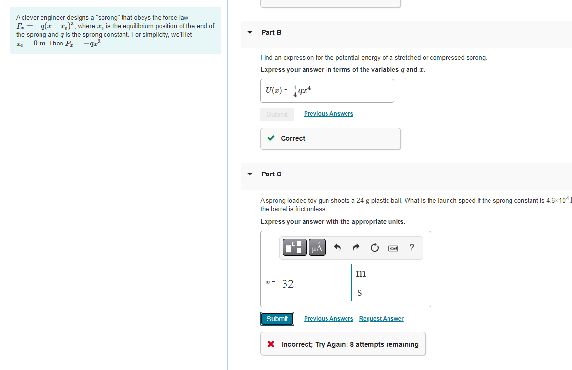 A clever engineer designs a "sprong" that obeys the | Chegg.com