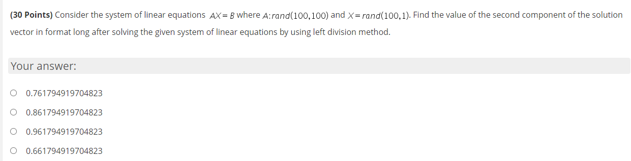 Solved (30 Points) Consider the system of linear equations | Chegg.com