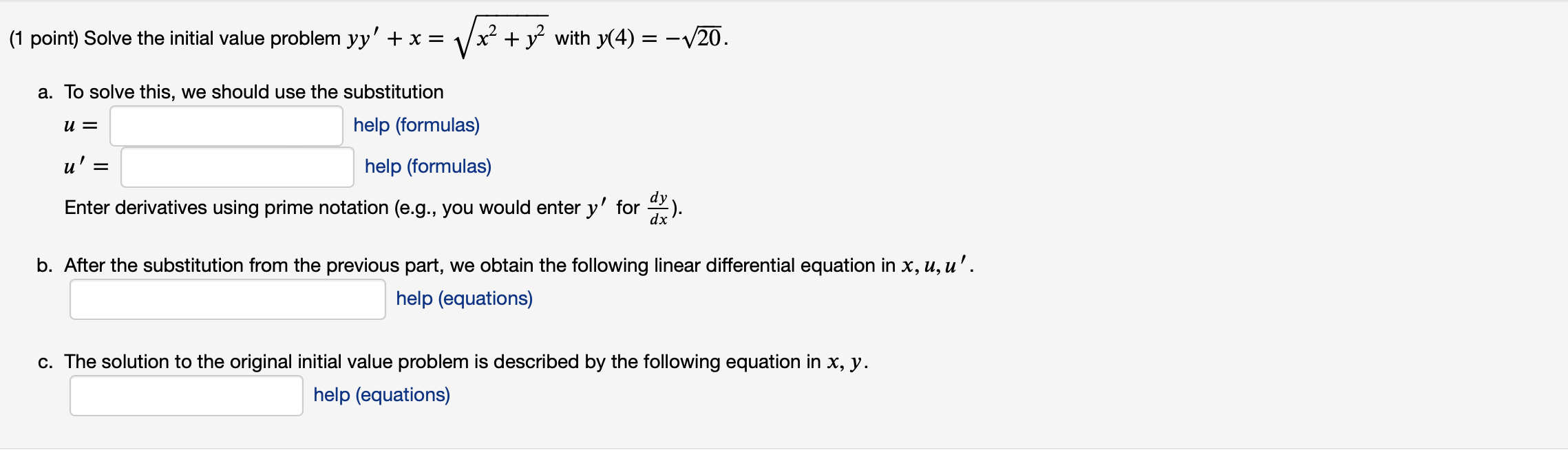Solved (1 point) Solve the initial value problem yy' + x = | Chegg.com