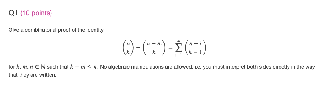 Solved Q1 (10 points) Give a combinatorial proof of the | Chegg.com