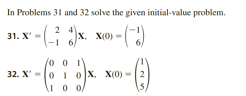 Solved In Problems 31 and 32 solve the given initial-value | Chegg.com