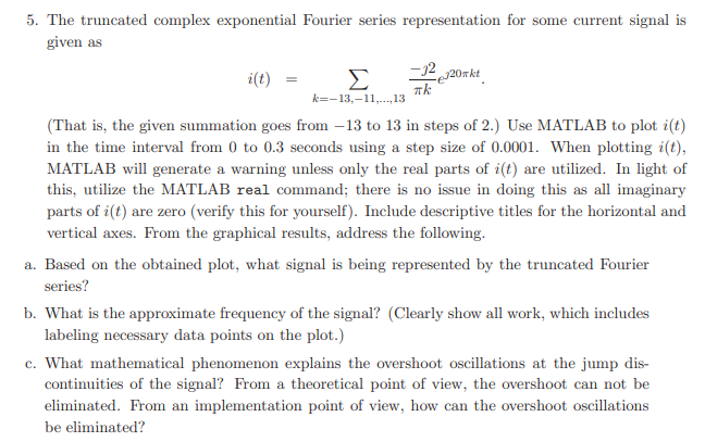 Solved 5. The truncated complex exponential Fourier series | Chegg.com