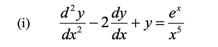 Solved (i) dx2d2y−2dxdy+y=x5ex | Chegg.com