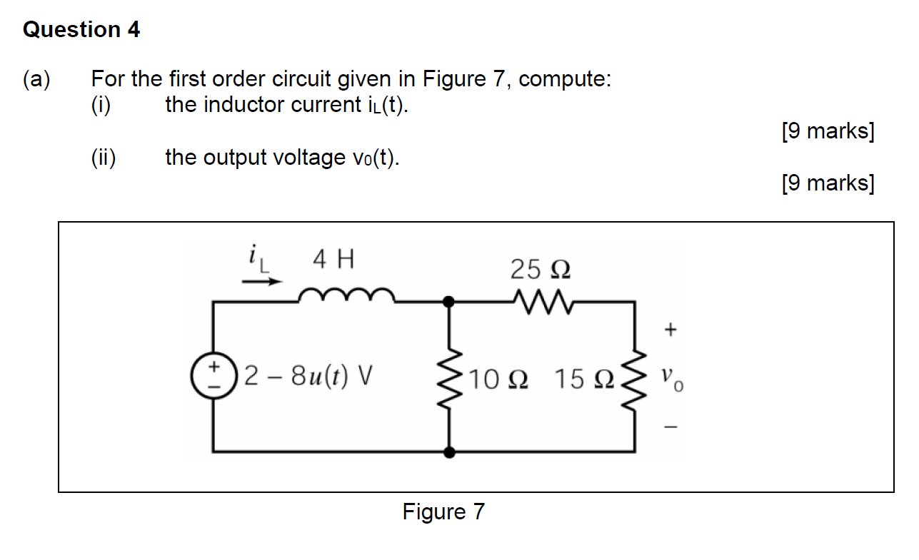 Solved (a) For the first order circuit given in Figure 7, | Chegg.com
