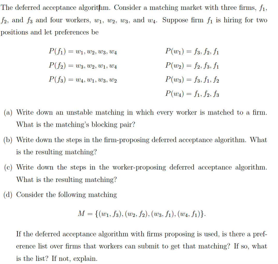 Solved The deferred acceptance algorithm. Consider a | Chegg.com