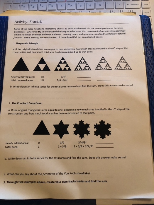 Solved Activity: Fractals Some of the more novel and | Chegg.com