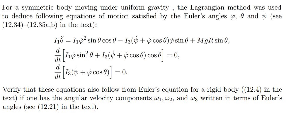 Solved For a symmetric body moving under uniform gravity, | Chegg.com