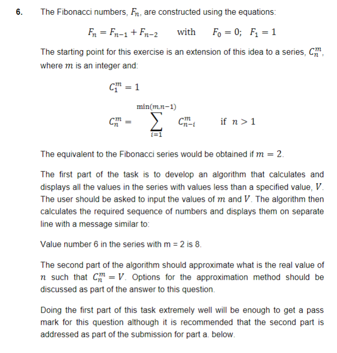 Solved 6. The Fibonacci numbers, Fn, are constructed using | Chegg.com