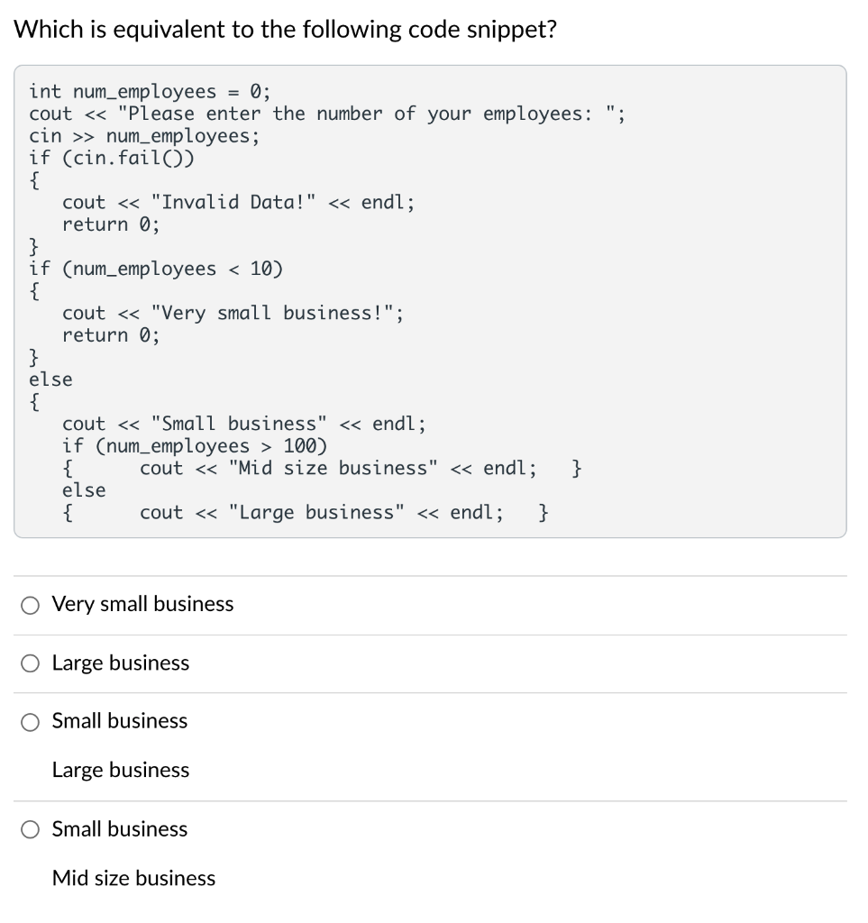 Which is equivalent to the following code snippet? = | Chegg.com