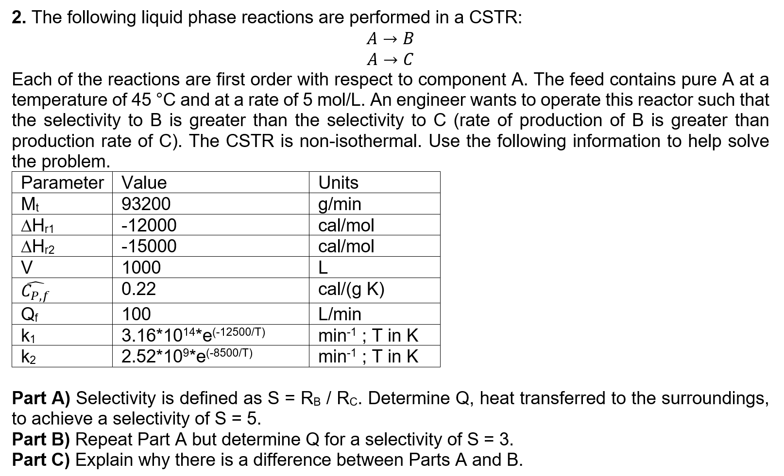 2. The following liquid phase reactions are performed | Chegg.com