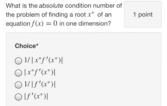 Solved What is the absolute condition number of the problem | Chegg.com
