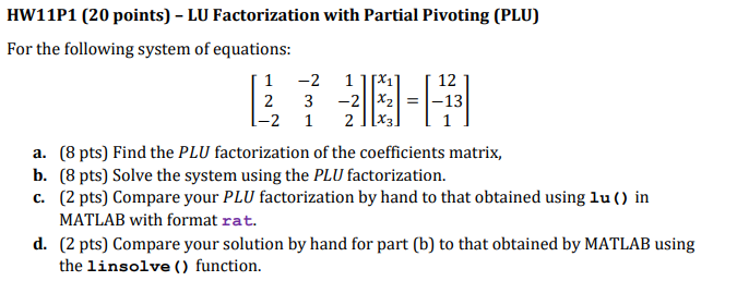 Solved HW11P1 (20 points) - LU Factorization with Partial | Chegg.com