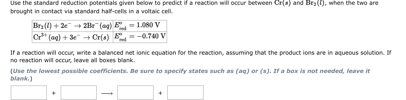 Solved Use the standard reduction potentials given below to | Chegg.com