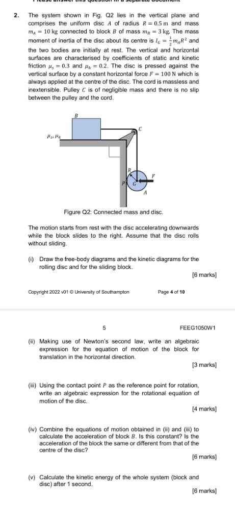 [Solved]: 2. The system shown in Fig. Q2 lies in the verti