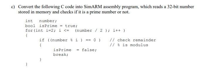Solved c) Convert the following C code into SimARM assembly | Chegg.com